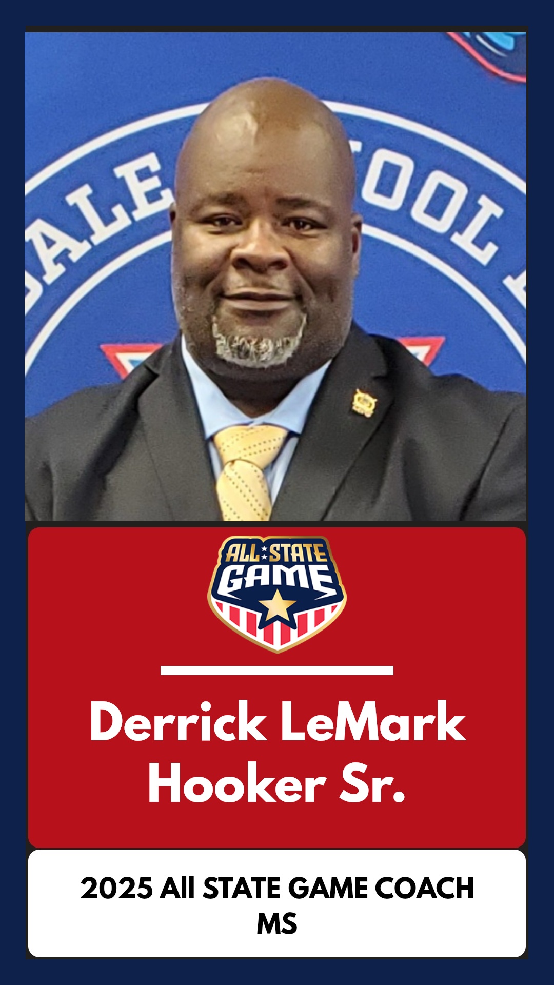 Derrick LeMark Hooker Sr. – FootballMS - All State Game