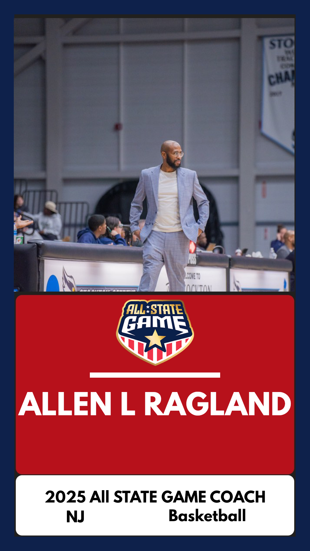 Coach Allen Ragland - All-State Game