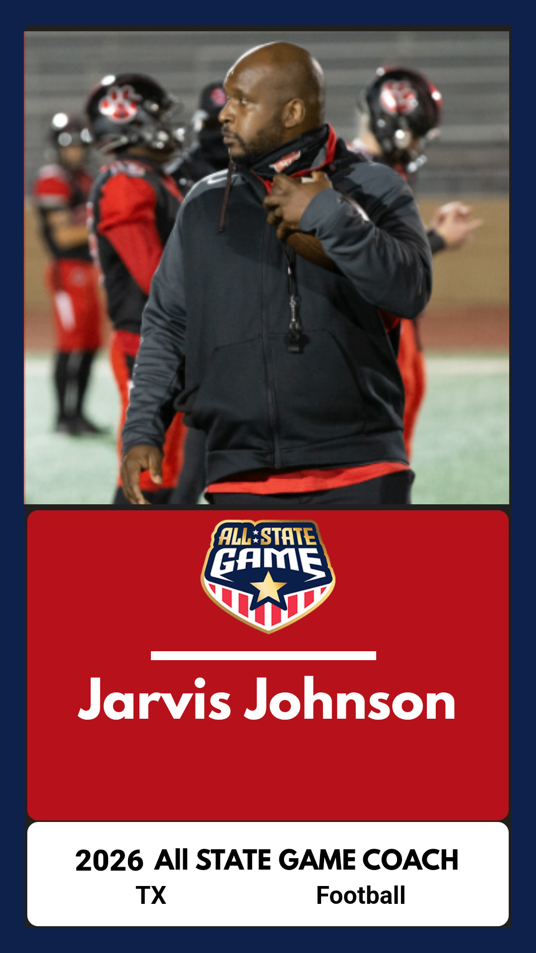 Coach Feature: Coach Johnson – Texas All State Game 2026 - All State Game